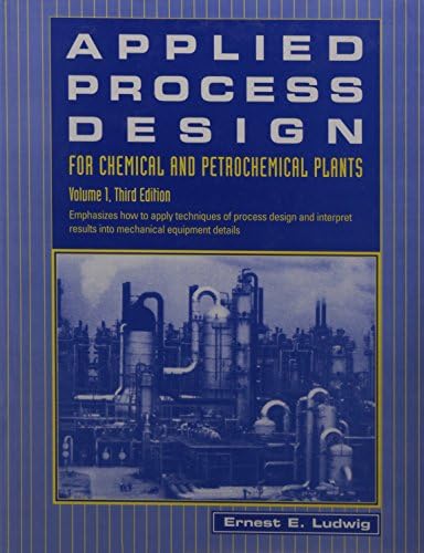 Amazon.in: Buy Applied Process Design: For Chemical & Petrochemical ...
