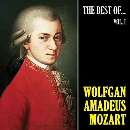 The Best of Mozart, Vol. 1 (Remastered) de Wolfgang Amadeus Mozart en ...