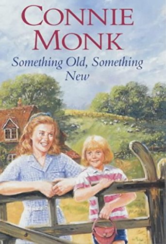 Something Old Something New - Kindle edition by Monk, Connie ...