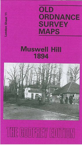 Muswell Hill 1894: London Sheet 11.2 (Old Ordnance Survey Maps of ...