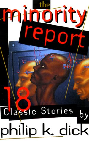 Minority Report : Dick, Philip K.: Amazon.in: Books