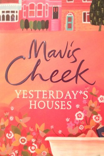 Yesterday's Houses - Kindle edition by Cheek, Mavis. Literature ...