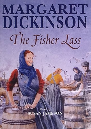 Amazon.com: The Fisher Lass: 9780230015159: Margaret Dickinson: Books