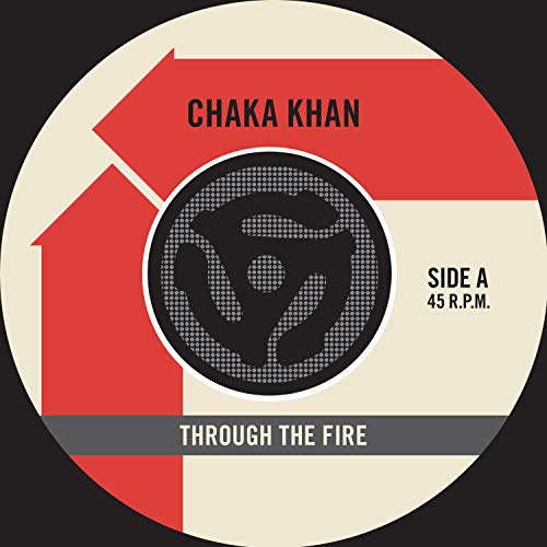 Amazon.com: Through the Fire (45 Version) / La Flamme : Chaka Khan ...