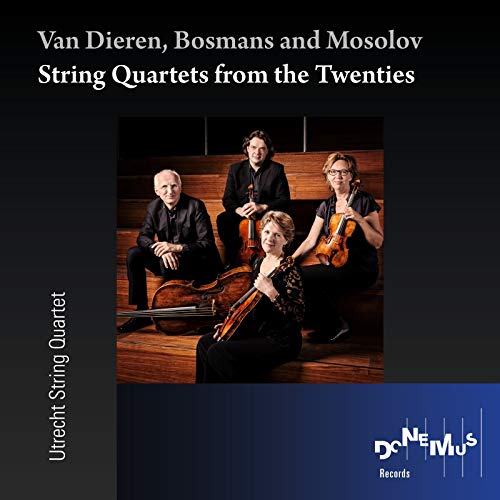 Play String Quartets from the Twenties by Utrecht String Quartet on ...