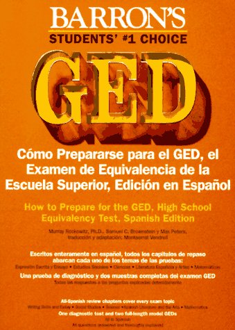 Barron's GED: cómo prepararse para el GED, el examen de equivalencia de ...