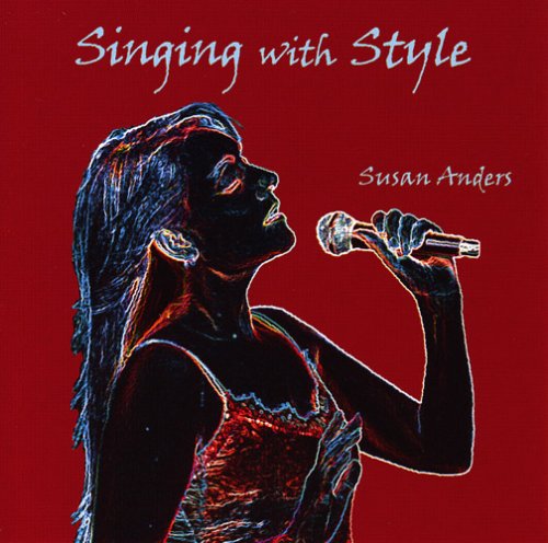 Anders, Susan - Singing With Style: Jazz Vocal Warm Up - Amazon.com Music