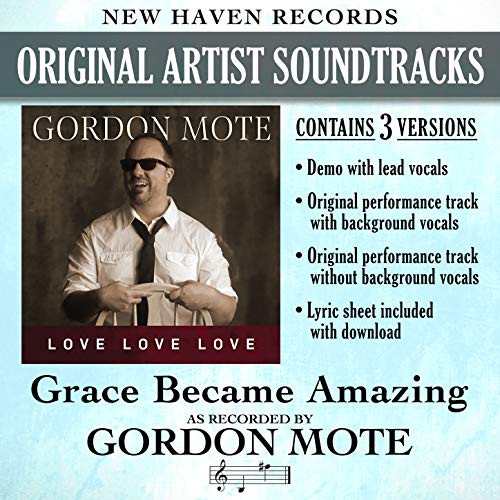 Play Grace Became Amazing (Performance Tracks) - EP by Gordon Mote on ...