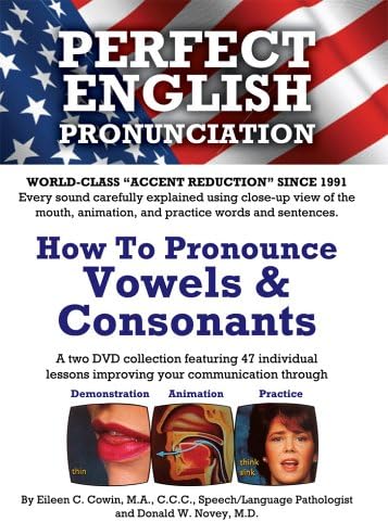 Perfect English Pronunciation: How to Pronounce Vowels & Consonants ...