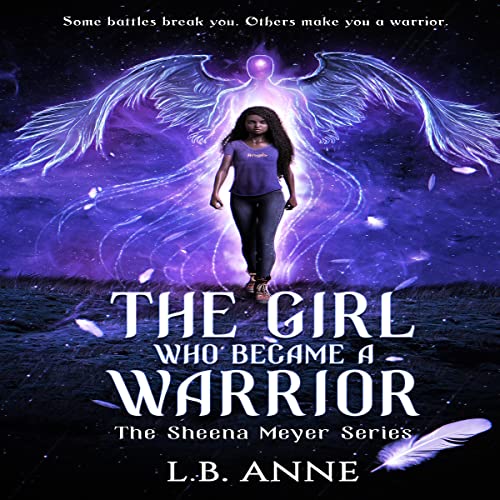Amazon.com: The Girl Who Became a Warrior: Sheena Meyer Series, Book 4 ...