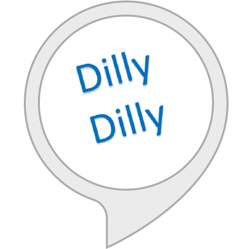 Amazon.com: Dilly dilly! : Alexa Skills