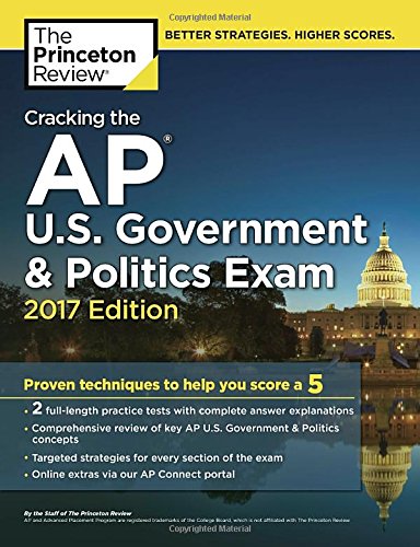 Cracking the AP U.S. Government and Politics Exam : Princeton Review ...