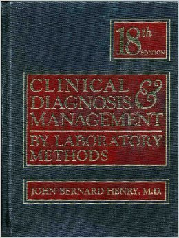 Clinical Diagnosis and Management by Laboratory Methods : Todd, James ...