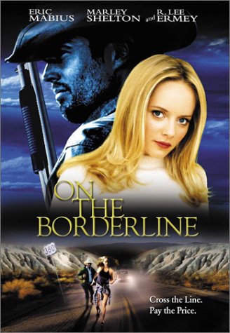 Amazon.com: On the Borderline : Eric Mabius, Marley Shelton, Aidan ...