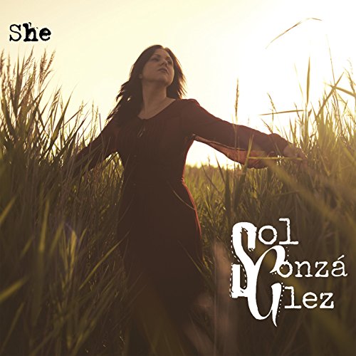 Amazon.com: She : Sol González: Digital Music