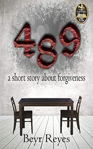 Book review of 489 - A Short Story About Forgiveness - Readers ...