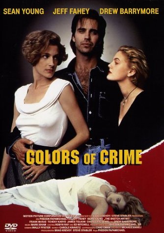 Colors of Crime: Amazon.de: Fahey, Jeff, Young, Sean, Barrymore, Drew ...