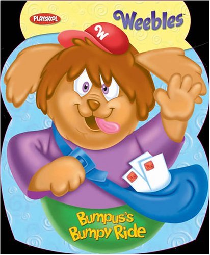 Weebles: Bumpus's Bumpy Ride: Gribbin, Lisa, *SI Artists ...