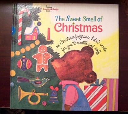 THE SWEET SMELL OF CHRISTMAS, Golden Scratch & Sniff: J.P. Miller ...