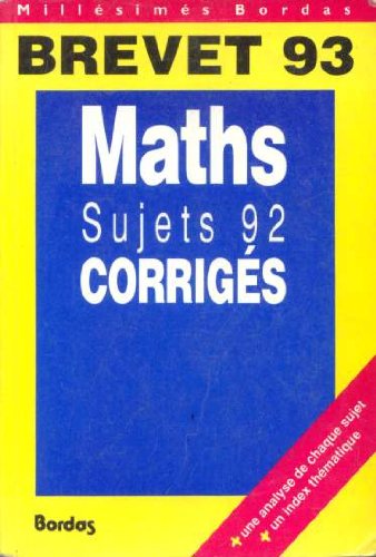 Amazon.com: Brevet 93 Math sujets 92 corrigés: 9782040196622: unknown ...