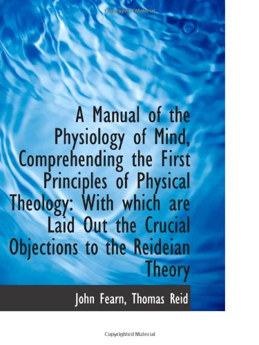 Amazon.com: A Manual of the Physiology of Mind, Comprehending the First ...