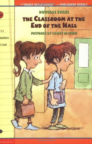 The Classroom At The End Of The Hall: Evans, Douglas, Di Fiori, Larry ...