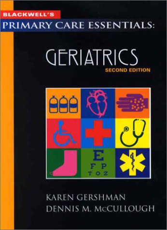 Blackwell's Primary Care Essentials: Geriatrics: 9780632045211: Medicine & Health Science Books ...