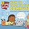 How to Talk to Your Computer (Let's-Read-and-Find-Out Science 2): Simon ...
