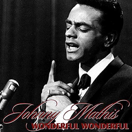 Wonderful Wonderful by Johnny Mathis on Amazon Music - Amazon.co.uk