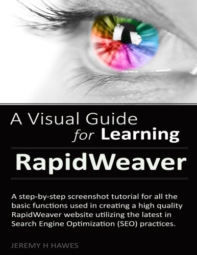 Visual Guide to RapidWeaver 5: A step-by-step screenshot tutorial for ...
