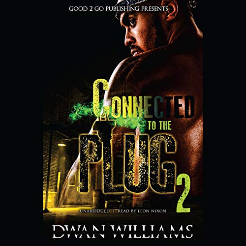 Amazon.com: Connected to the Plug (Audible Audio Edition): Dwan Marquis ...