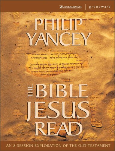 Bible Jesus Read, The: Yancey, Philip: 9780310241829: Amazon.com: Books