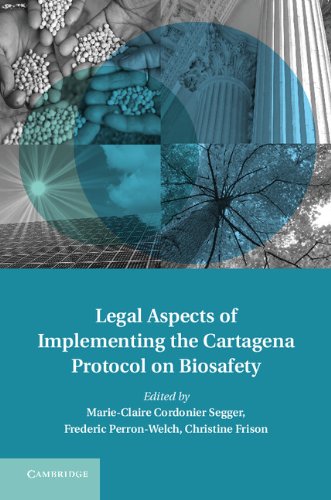 Legal Aspects of Implementing the Cartagena Protocol on Biosafety ...