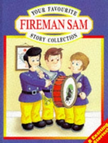 Your Favourite Fireman Sam Story Collection: No.2: Amazon.co.uk: Lee ...