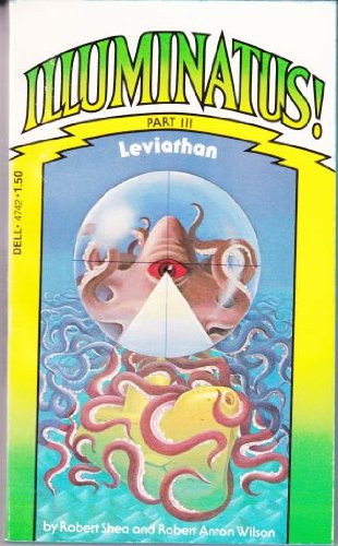 Illuminatus! Part I, The Eye in the Pyramid: Shea, Robert, Wilson ...