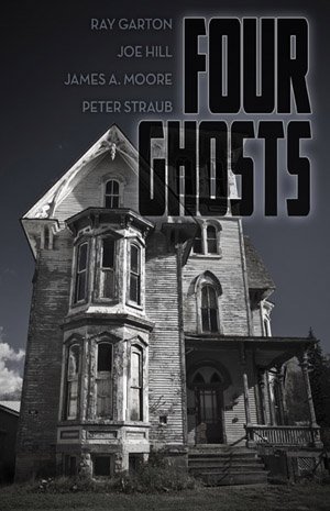 Four Ghosts: Joe Hill, Ray Garton, Peter Straub, James A. Moore: Amazon ...