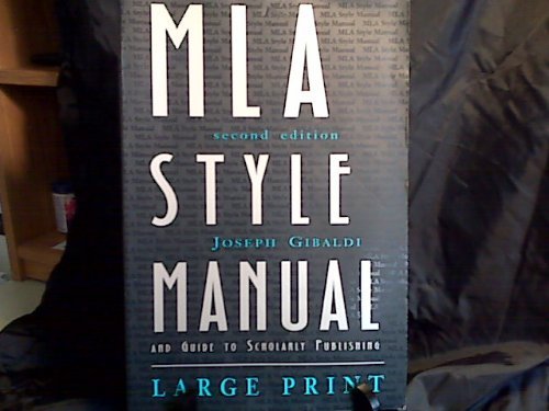 MLA Style Manual and Guide to Scholarly Publishing, 2nd Edition ...