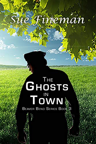 The Ghosts in Town (Beaver Bend Series Book 3) - Kindle edition by ...