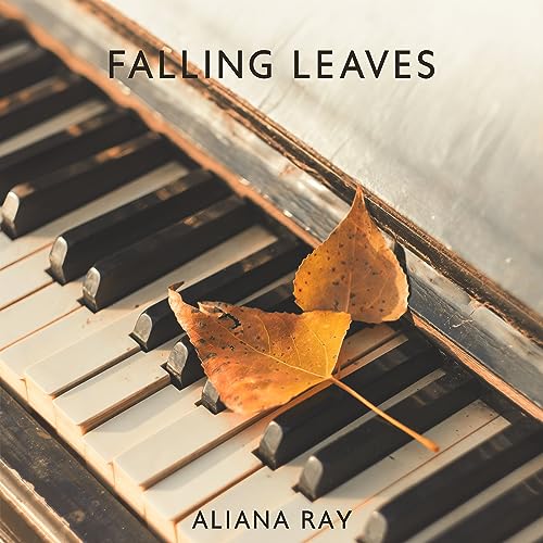 Falling Leaves von Aliana Ray bei Amazon Music - Amazon.de