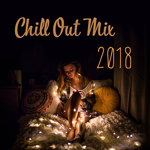 Chill Out Mix 2018 von The Best Of Chill Out Lounge bei Amazon Music ...