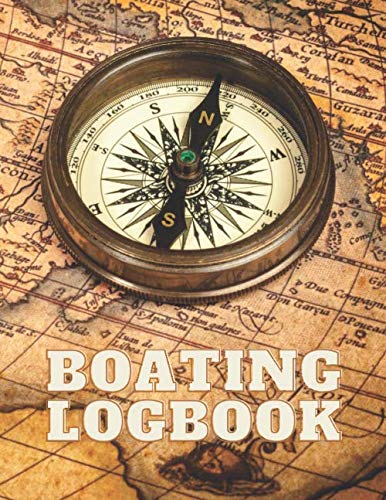Boating Logbook: Daily Log Entry - Large Format - 8.5 X 11 - Captains ...