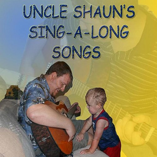 Amazon.com: Uncle Shaun's Sing-A-Long Songs : Uncle Shaun: Digital Music