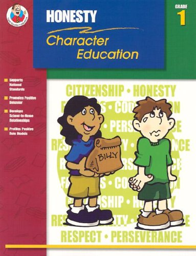 Character Education: Honesty, Grade 1 : Hernandez, Catherine, School ...