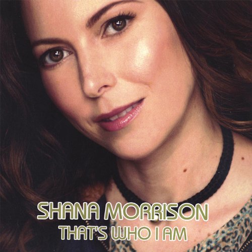 Play That's Who I Am by Shana Morrison on Amazon Music