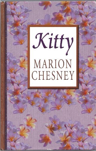 Amazon.com: Kitty: 9780786236251: Chesney, Marion: Books
