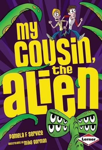 Alien Agent: My Cousin, the Alien: 1 : Pamela F Service, Mike Gorman ...