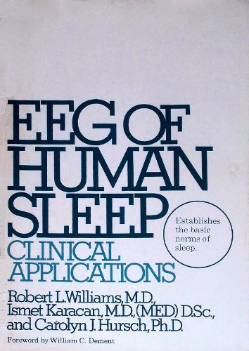 Electroencephalography (Eeg) of Human Sleep: Clinical Applications ...