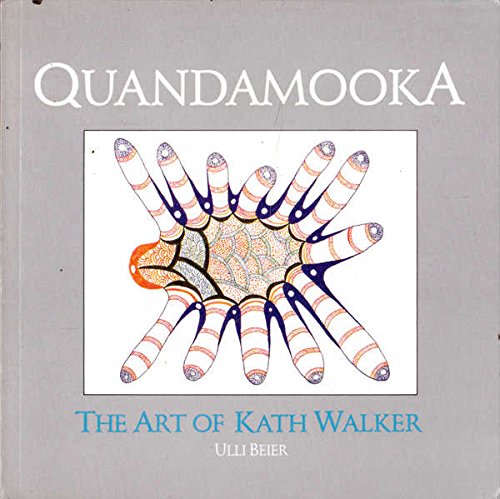 Quandamooka, the art of Kath Walker: Beier, Ulli: 9780949267122: Amazon ...
