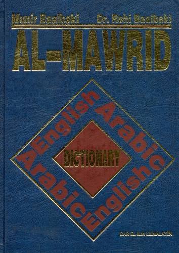 Al Mawrid: Arabic-English/English-Arabic Dictionary : Buy Online at ...