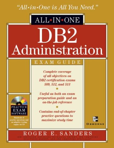 DB2 Administration All-in-one Exam Guide : Sanders, Roger: Amazon.in: Books